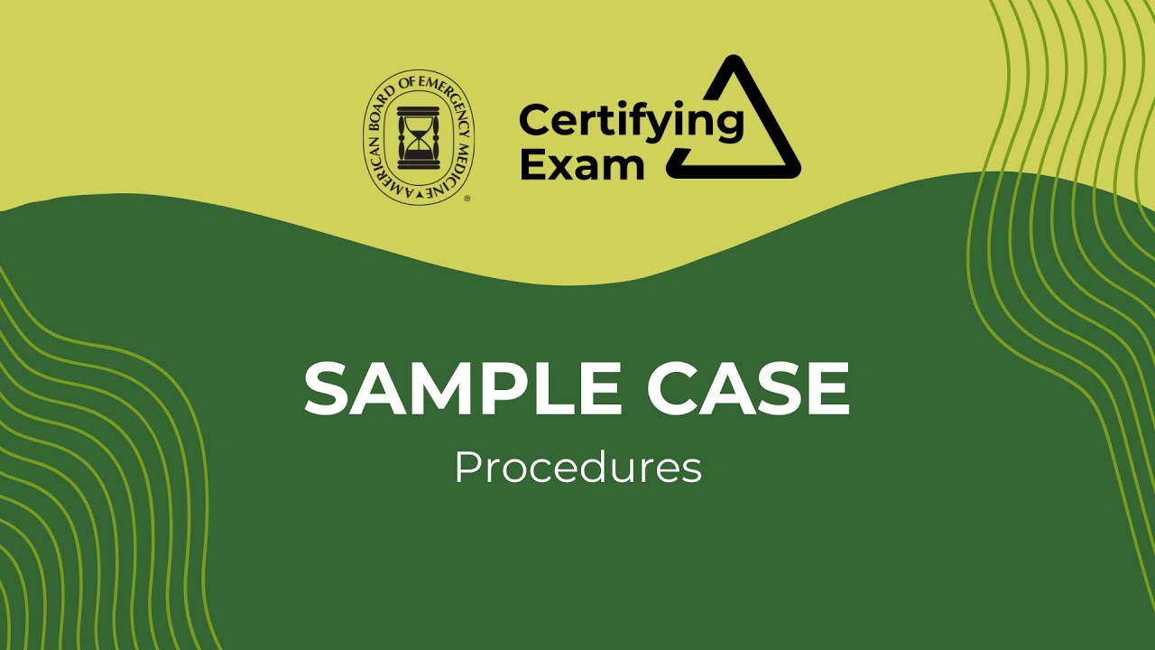 CE Sample Case: Procedures