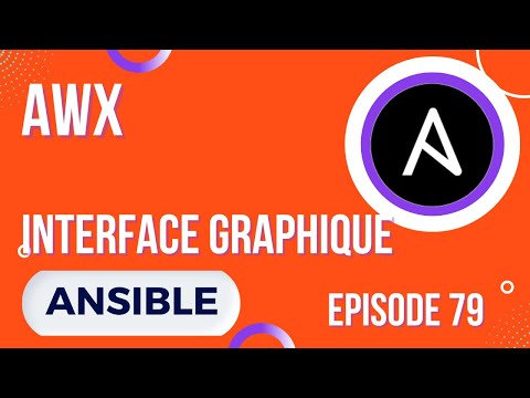 Learn ANSIBLE 79 AWX INTERFACE GRAPHIQUE - Mind Luster