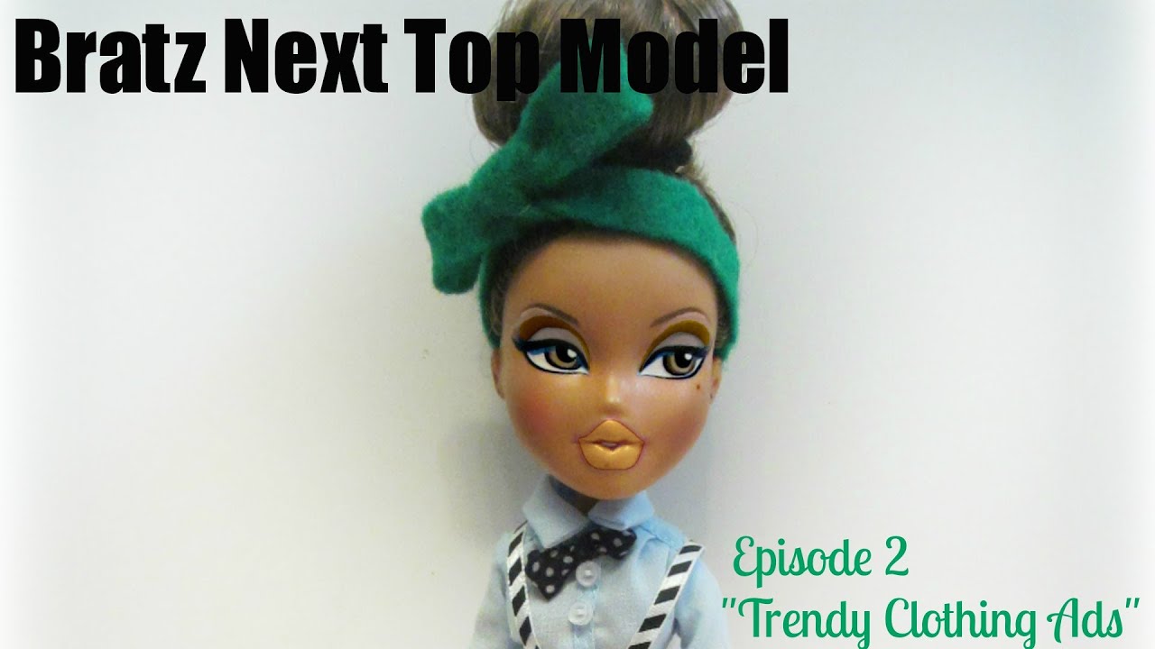 Bratz Next Top Model Cycle 3: Episode 2 