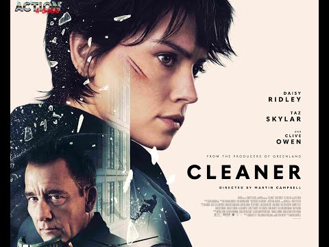 Movie Preview: Daisy Ridley and Clive Owen in a “Cleaner” movie whose ...