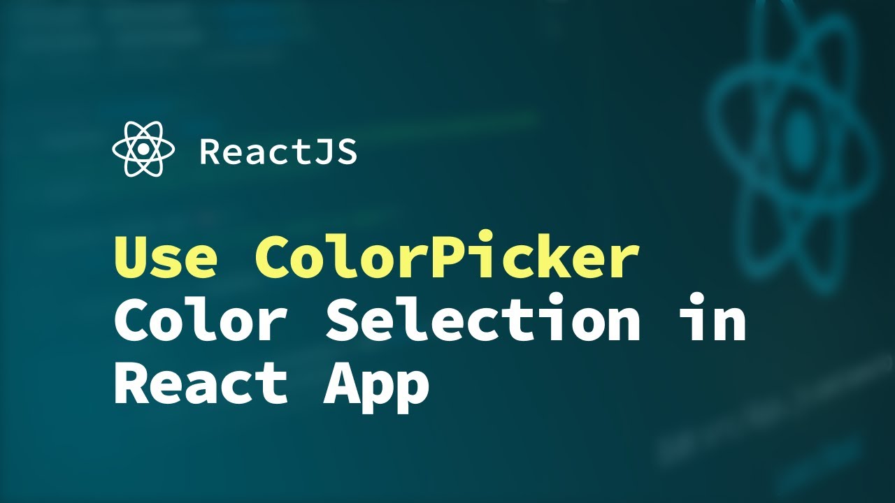 Create a Color Picker in a React (Customizable, Prebuilt Component) | ReactJS
