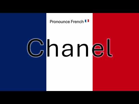 How to pronounce Chanel / how do you say Chanel