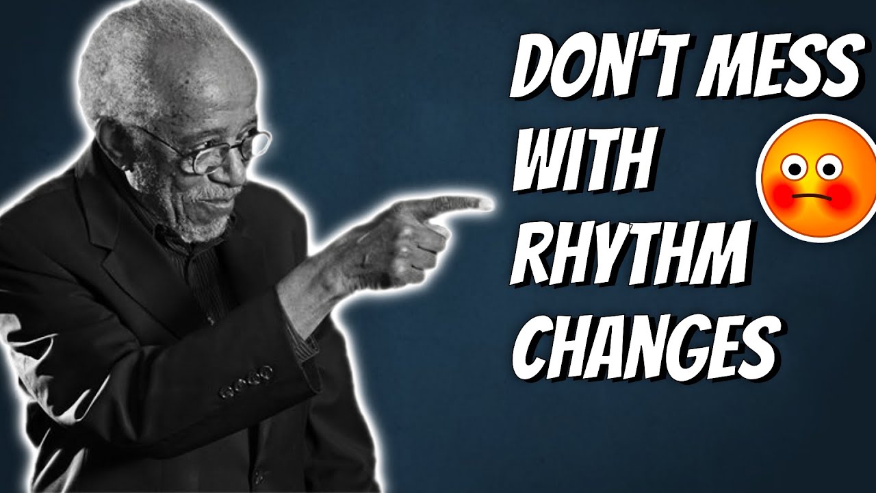 RHYTHM CHANGES according to BARRY HARRIS