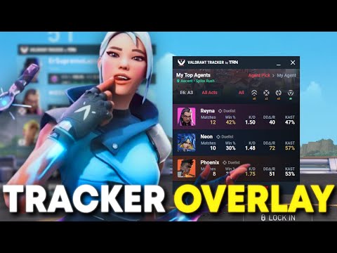 How to Get Valorant Tracker Overlay in Game (2025)