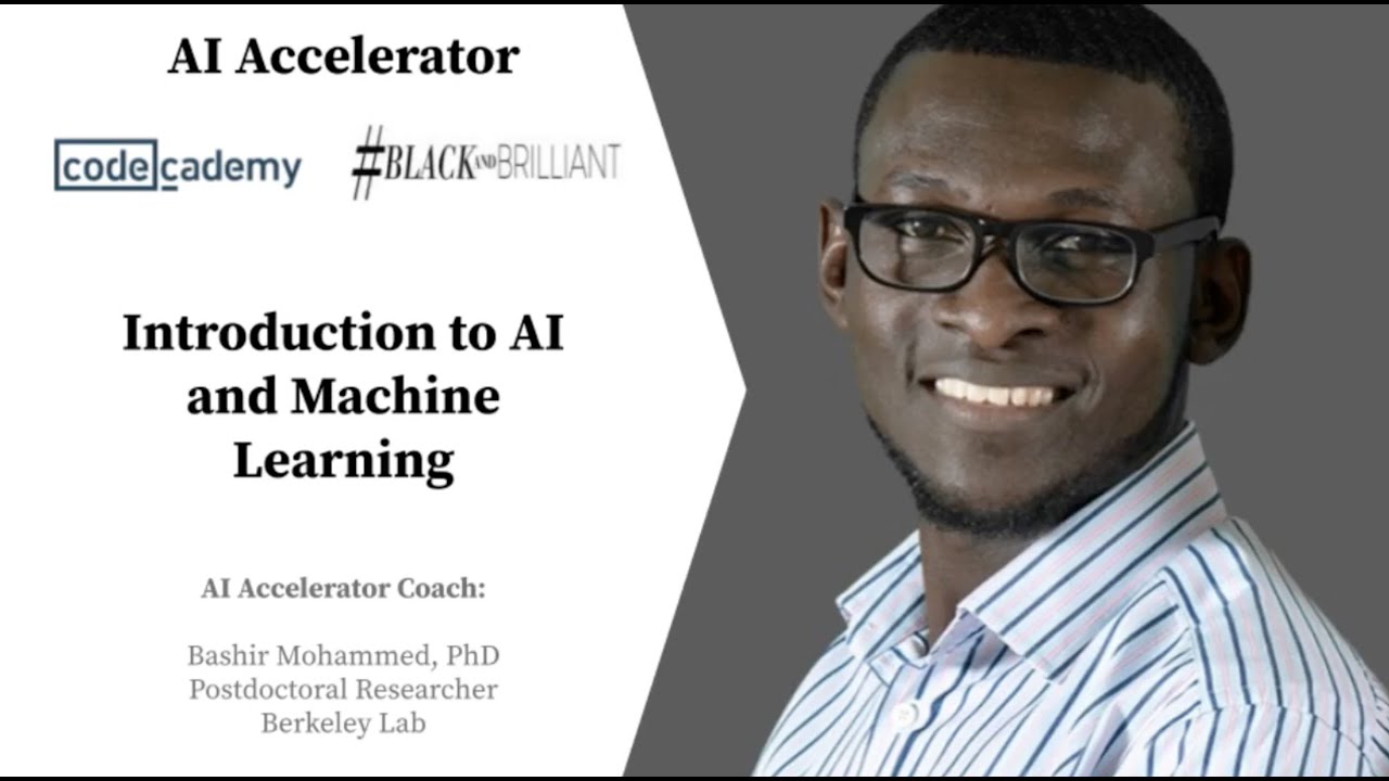 Bashir Mohammed, PhD, Introduction to AI and Machine Learning
