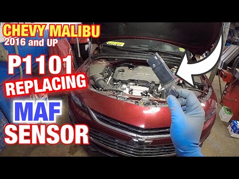 How to rpelace MAF sensor on 2016 Chevy Malibi code P1101