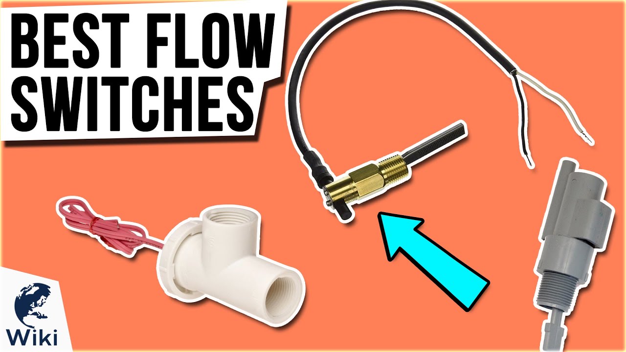 7 Best Flow Switches 2021