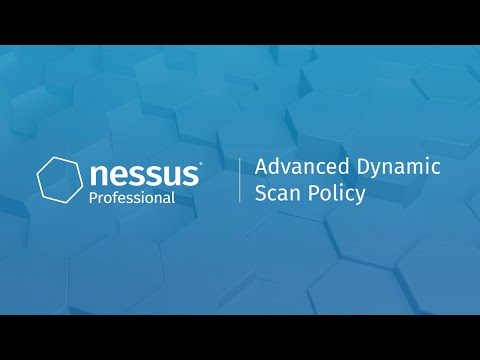 Advanced Dynamic Scan Policy in Nessus Professional