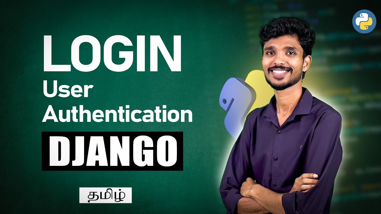 User Registration Using Django | Python Django Tutorial Tamil | Part-3