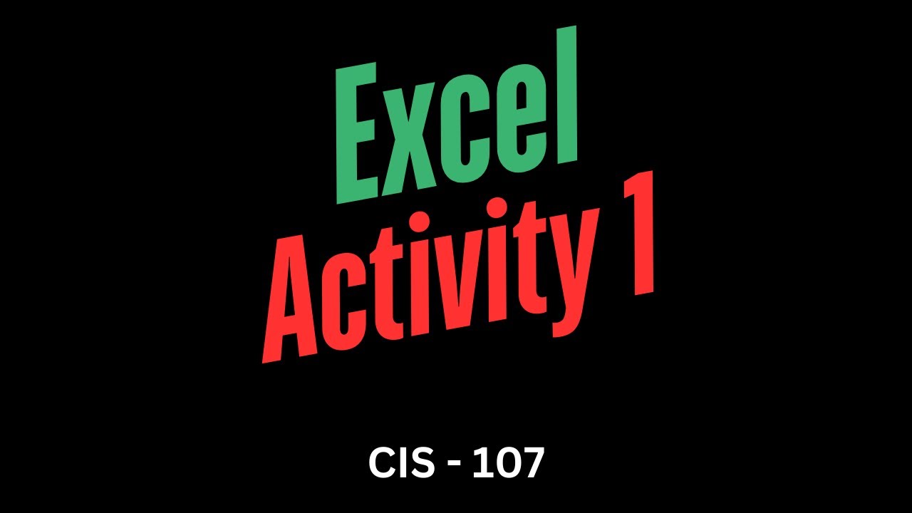 Excel Activity 1
