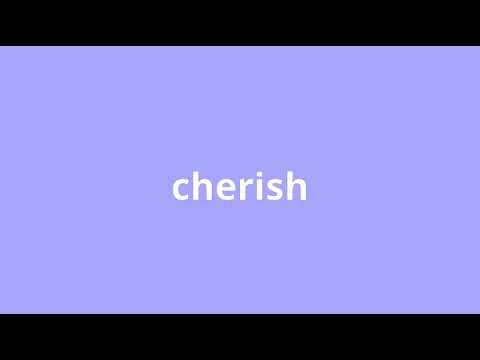 what is the meaning of cherish