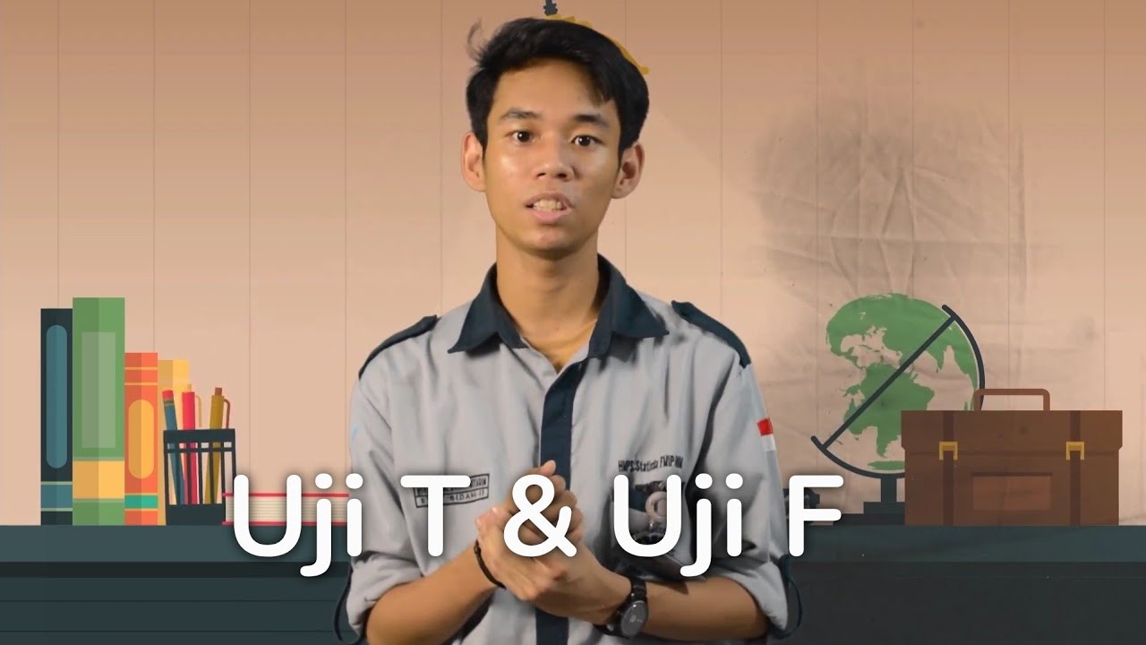 #Statisticschannel Uji T dan Uji F