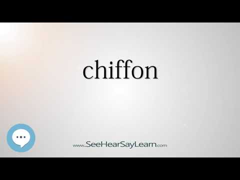 chiffon - Smart & Obscure English Words Defined ๐ฃ๐