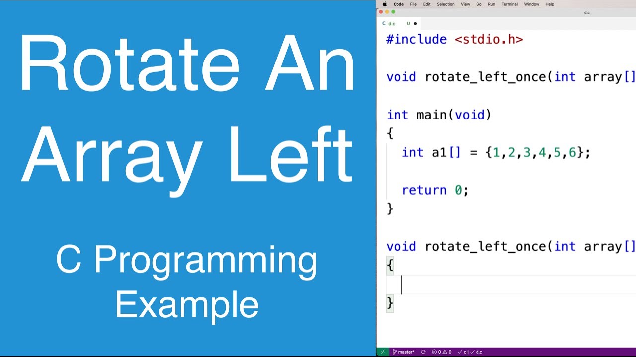 Rotate An Array Left | C Programming Example