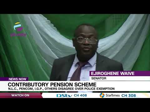 Contributory Pension Scheme: N.L.C., PENCOM, I.G.P., Others Disagree Over Police Exemption | NEWS