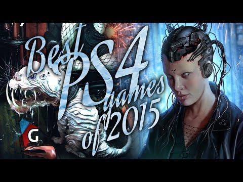 Top 10 Best PS4 Games of 2015: Looking Forward