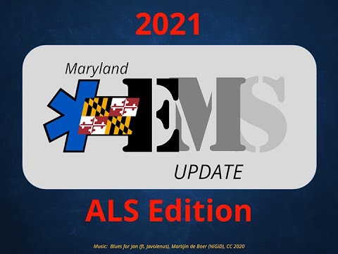 2021 Maryland EMS Update for ALS Clinicians (CRTs and PMs)