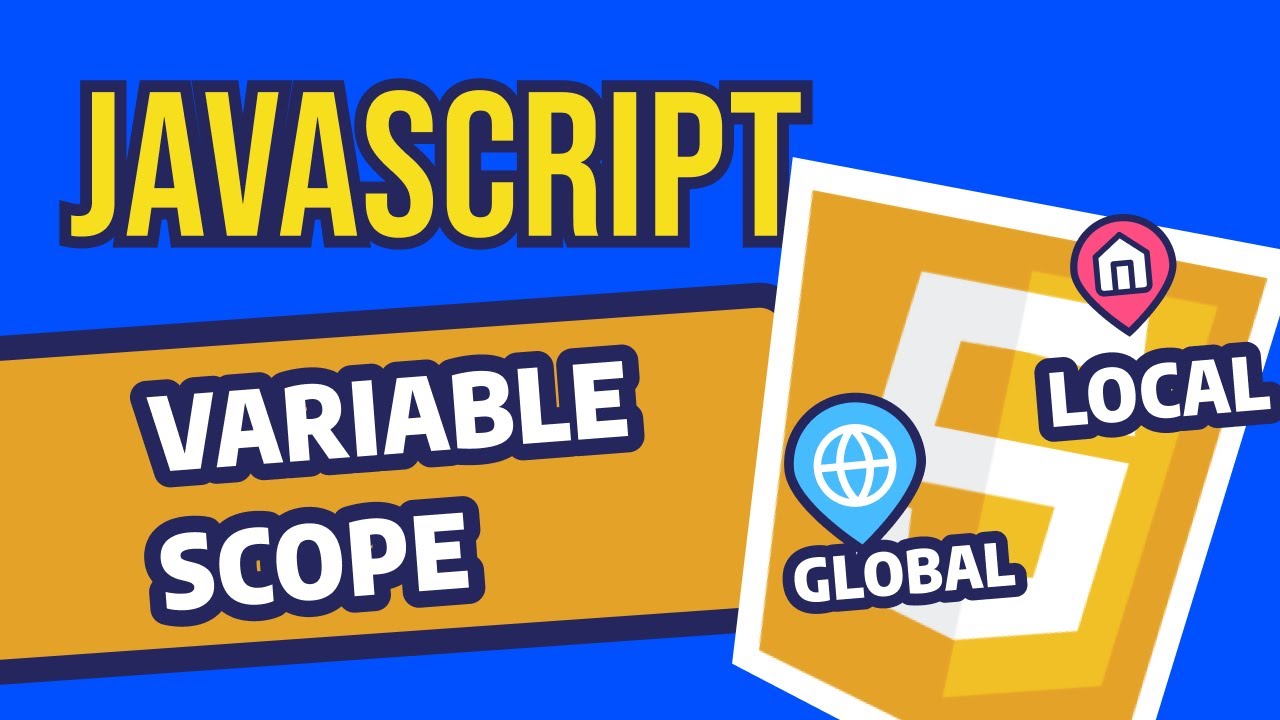 #16 JavaScript Variable Scope | JavaScript for Beginners