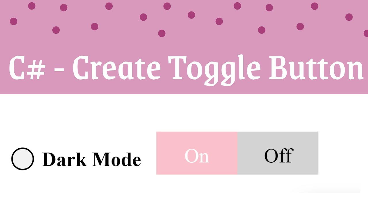 [C# WPF] - Create Toggle Button MVVM