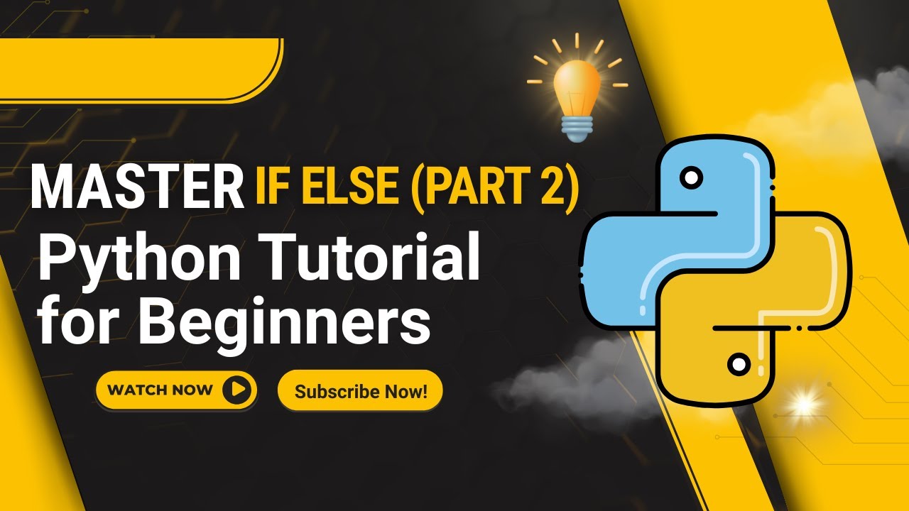 Python if else Part-2 | Nested if else & Multiple Conditions Explained
