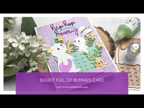 Basket Full of Bunnies Card (Spellbinders)