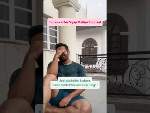 Indians After Vijay Mallya Podcast