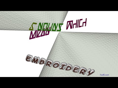 embroidery - 5 nouns similar to embroidery (sentence examples)