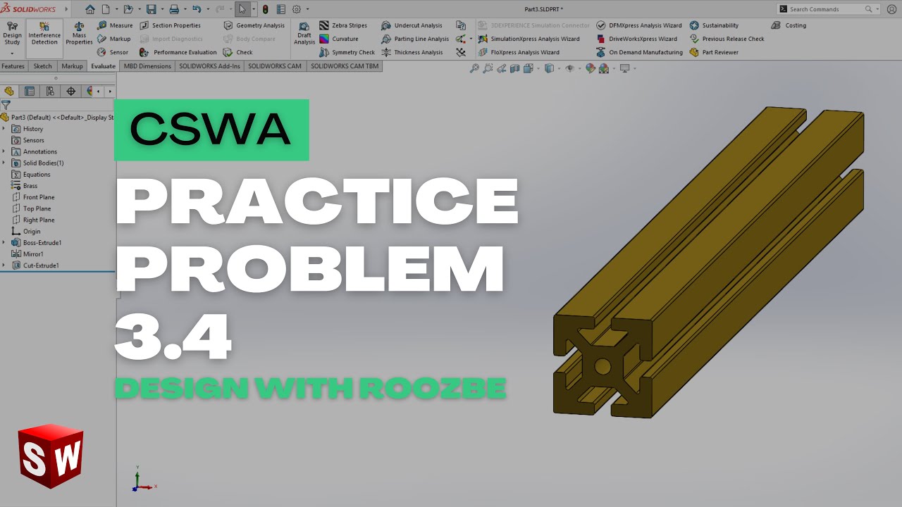 CSWA Practice Problem 3.4 Solution | SolidWorks Exam Guide