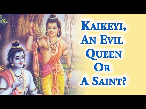Ramayana - Kaikeyi an Evil Queen or A Saint? Lord Rama's Exile By Swami Mukundananda