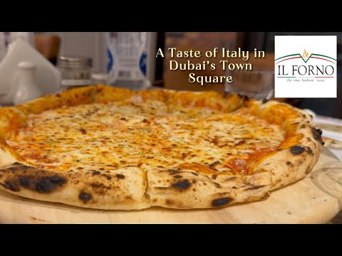Il Forno: A Taste of Italy in Dubai’s Town Square [4K]