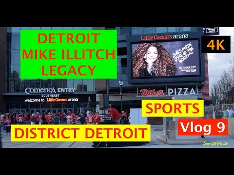 MIKE ILLITCH - A DETROIT SUCCESS STORY - THE DISTRICT DETROIT