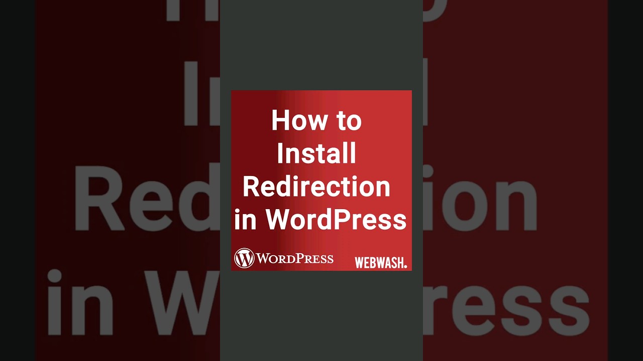 How to Install Redirection in WordPress