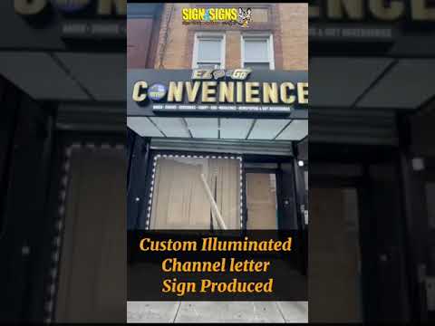 Custom Illuminated Channel Letter Sign produced