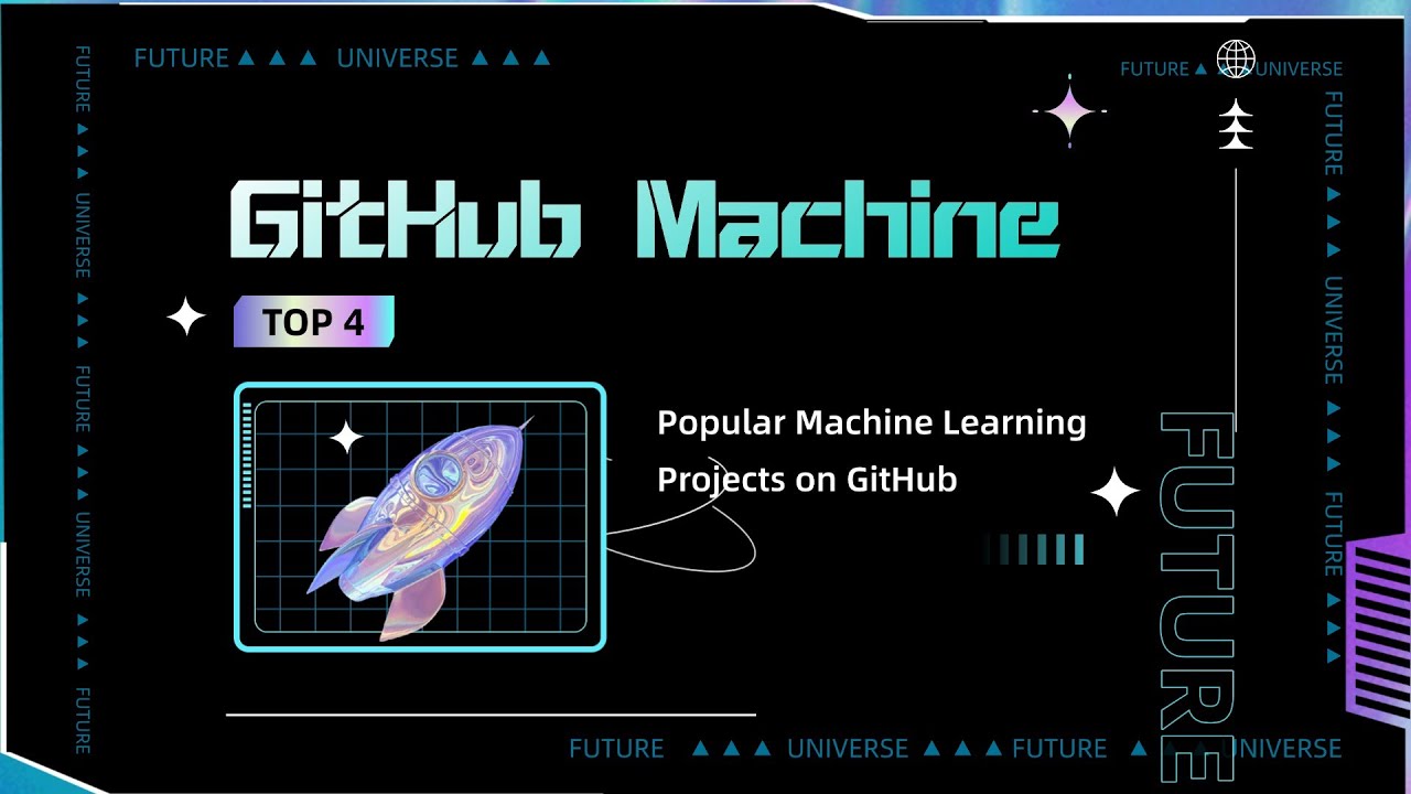4 Most Popular Machine Learning Projects on GitHub