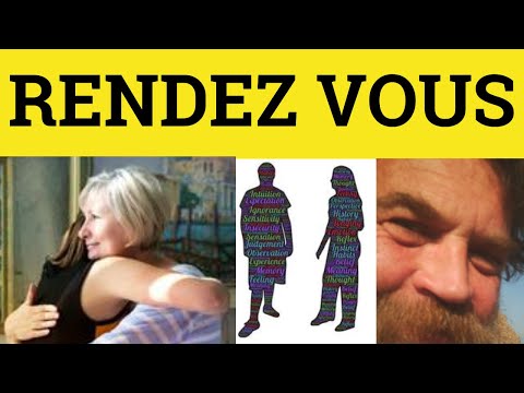 Rendezvous - Rendez Vous Meaning - Rendez Vous Examples - French in English - English Pronunciation