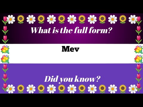 Full Form of Mev.