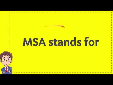 MSA stands for