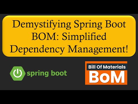 Understanding Bill of Materials (BOM) in Spring Boot: Explained! | Spring Boot tutorial