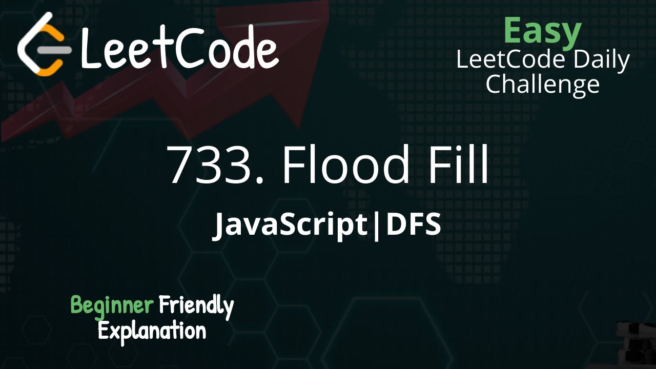 733. Flood Fill | JavaScript | DFS | LeetCode Blind 75 | Easy Explanation