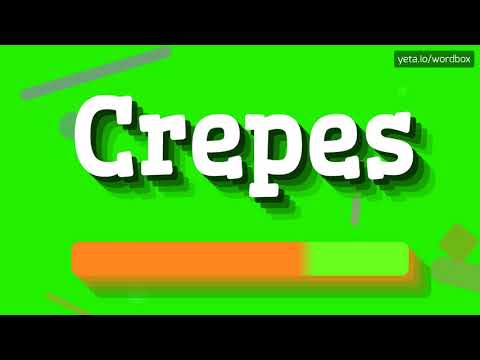 HOW PRONOUNCE CREPES! (BEST QUALITY VOICES)