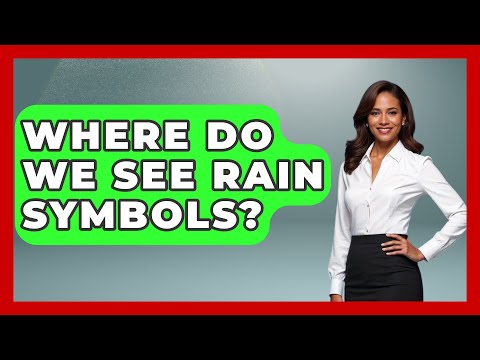 Where Do We See Rain Symbols? - Weather Watchdog