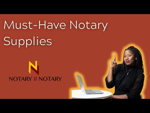 Notary Supply Must Haves For New Notaries