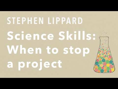 “The ability to stop what you’re doing is one of the hardest things to do in science”