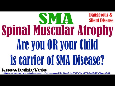 A dangerous and silent disease called. SMA means Spinal muscular atrophy.