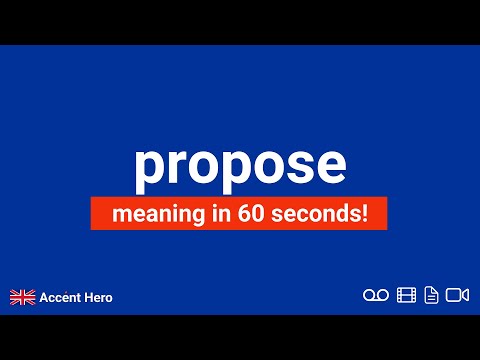 PROPOSE - Meaning and Pronunciation