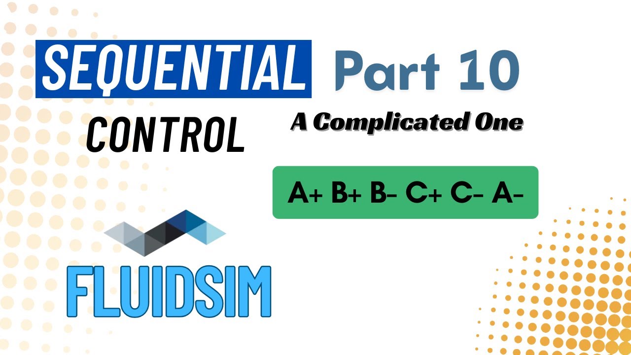 Sequential Control Part 10