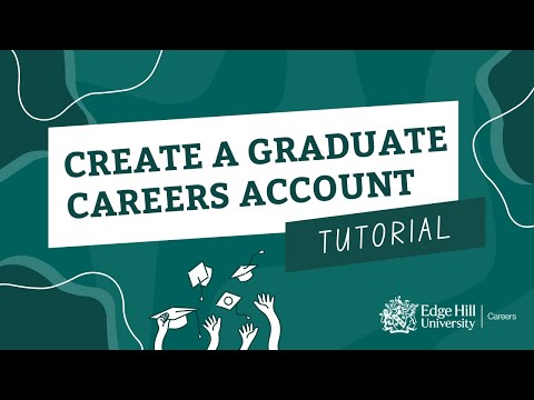 How to Create a Graduate Careers Account