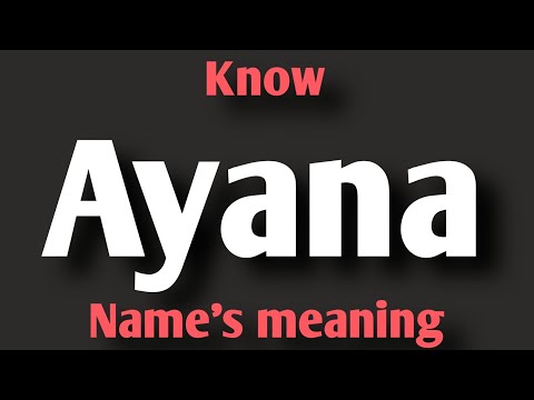 Ayana name's meaning