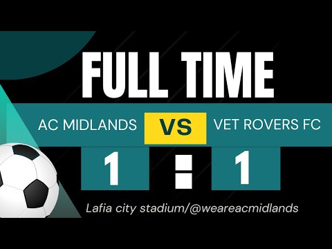 AC MIDLANDS 1-1 VET ROVERS FC NLO 2024 FULL MATCH