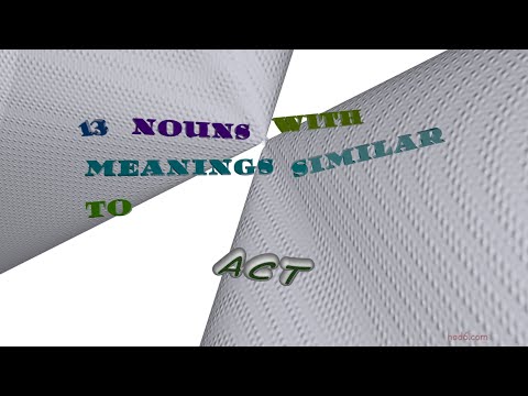 act - 15 nouns with the meaning of act (sentence examples)